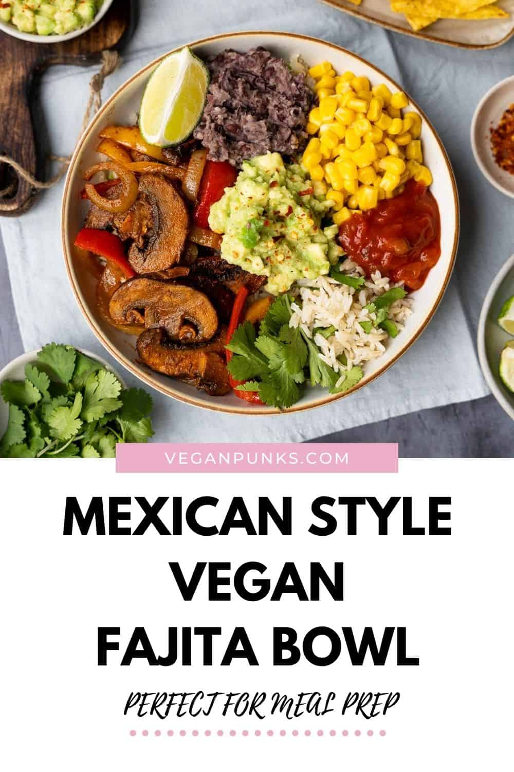 Easy Mexican Buddha Bowl (Vegan Fajita Bowl) - Vegan Punks